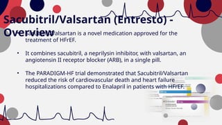 Sacubitril/Valsartan (Entresto) vs. Enalapril in Heart Failure: A ...