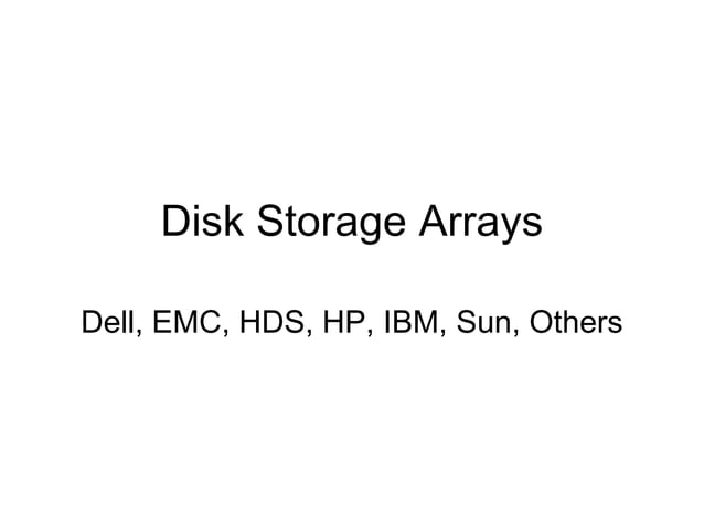 SAN storage arrays | PPT