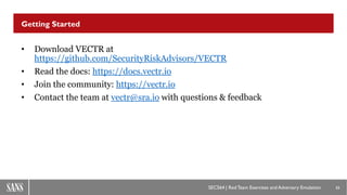 Managing & Showing Value during Red Team Engagements & Purple Team Exercises - VECTR SANS ...