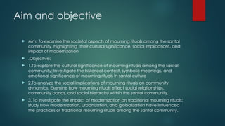 SANTALI RITUALS EDUCATION OF ANTHROPOLOGY.pptx