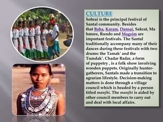 SANTHAL AND KHASIS TRIBE | PPTX