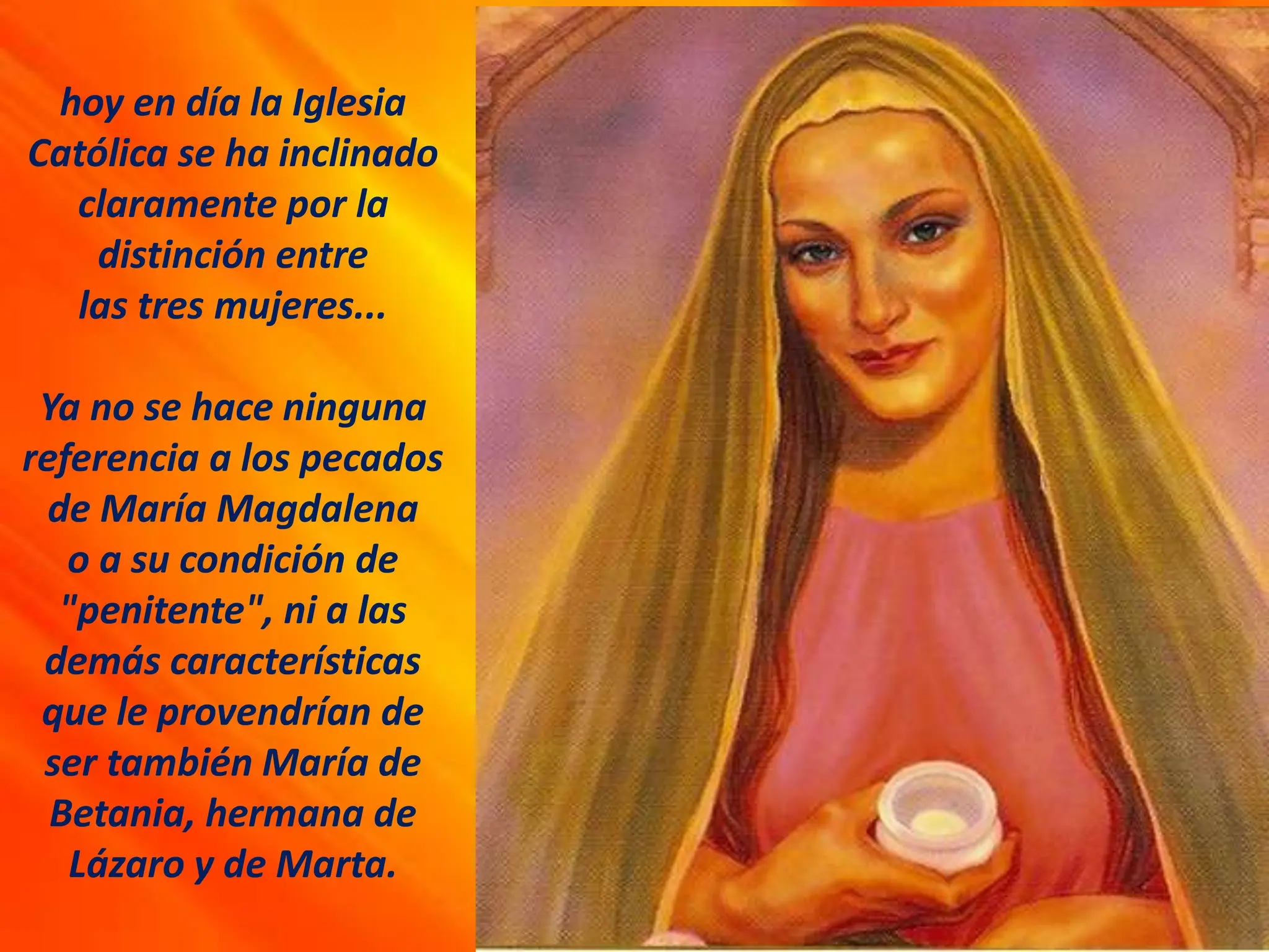 Santa Maria Magdalena, discipulo y testigo de Jesús.pptx