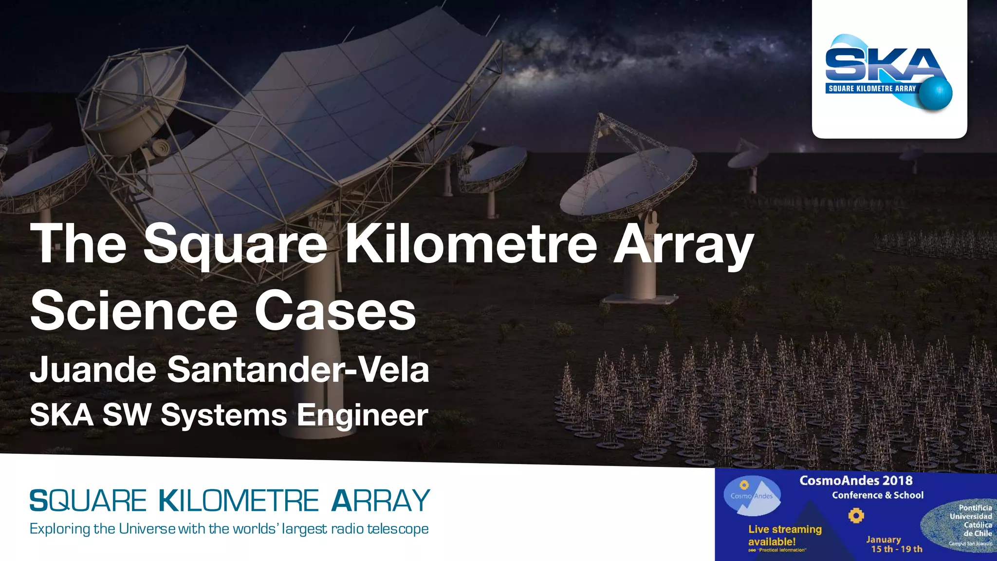 The Square Kilometre Array Science Cases (CosmoAndes 2018) | PDF