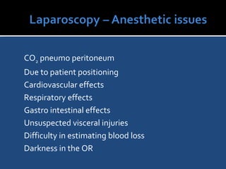 anaesthsia for laparoscopic surgery final ppt | PPT