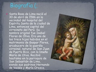 Santa rosa de lima ( | PPTX
