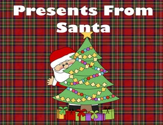 Presents From Santa: An Emergent Reader by KinderBlossoms | PPT