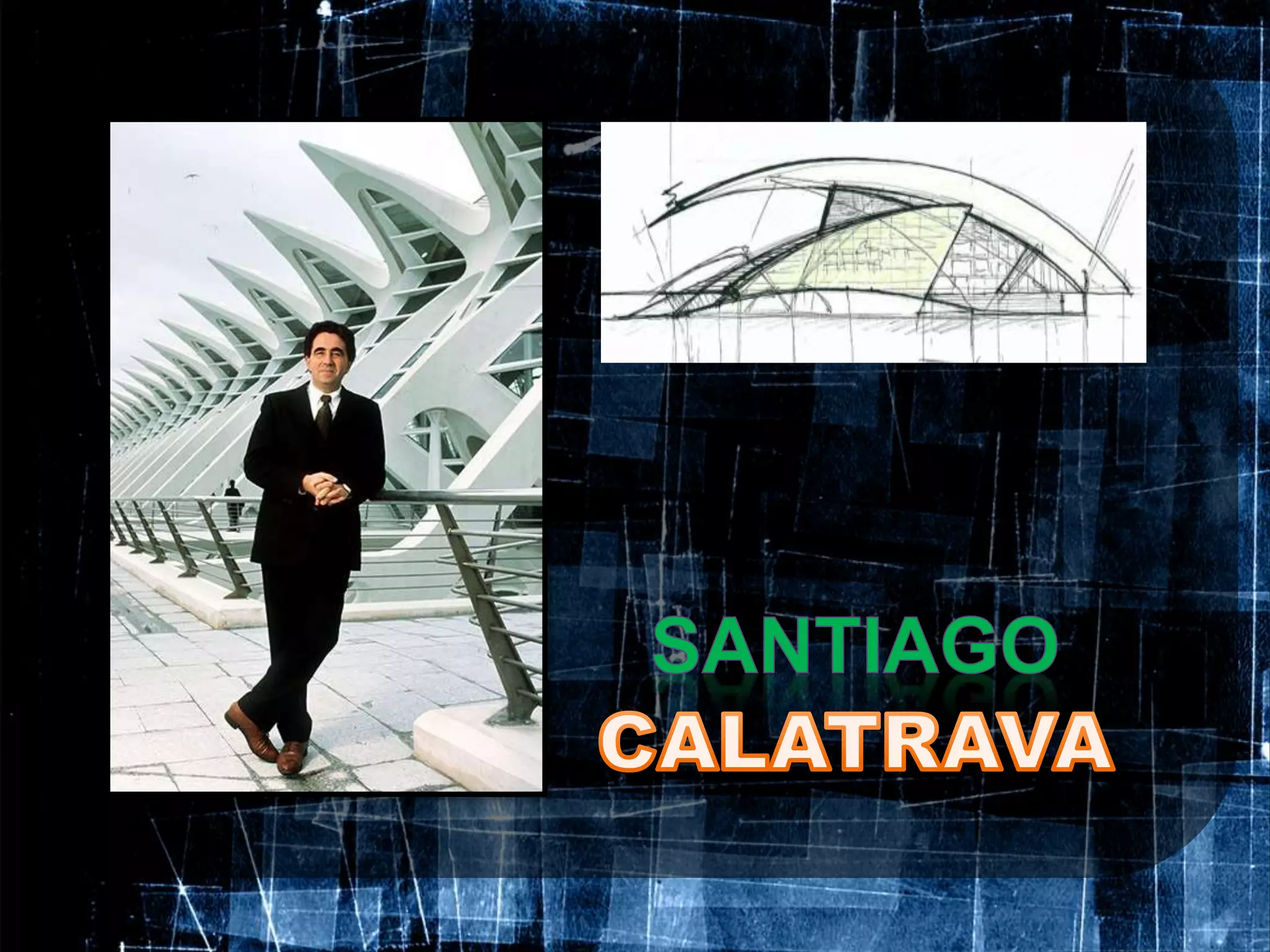 Santiago calatrava | PPTX