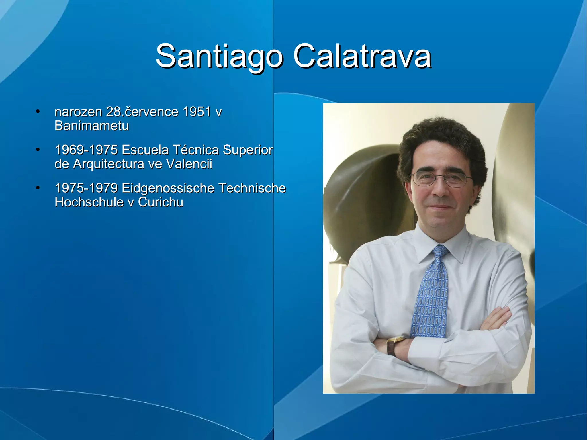 Santiago Calatrava | PPT