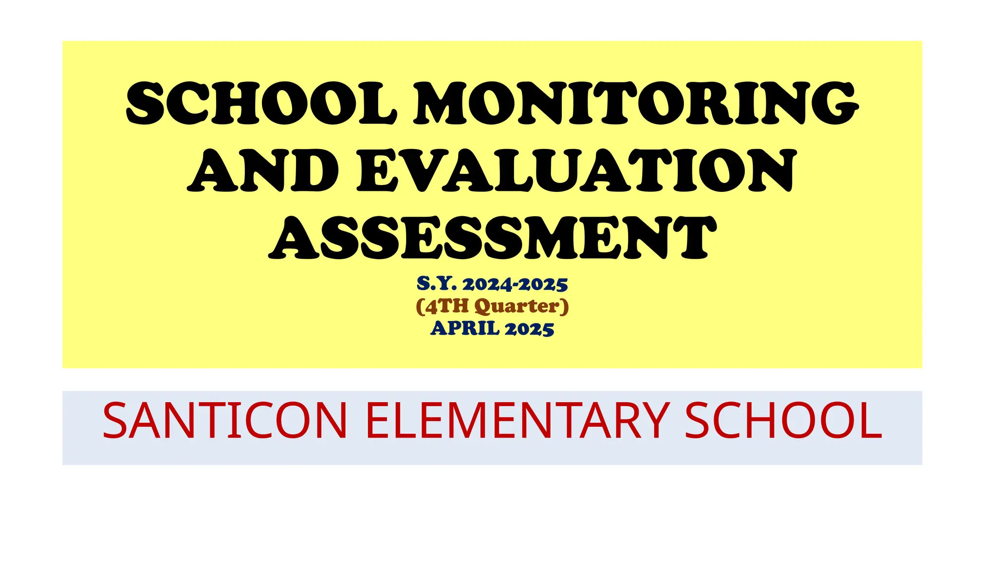 SANTICON-ES-SMEA-4TH-Quarter-2024-2025.pptx