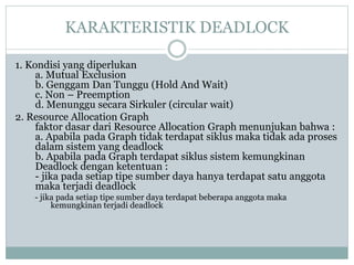 Santi Yuliana - Deadlock | PPTX