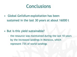 Global commercial exploitation of Gelidium resources | PDF
