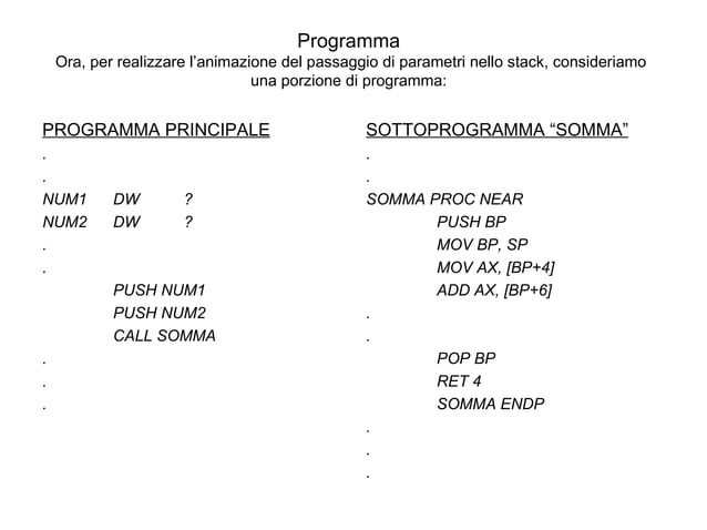 passaggio di parametri nello stack V1.0 | PPT passaggio di parametri nello stack V1.0 | PPT