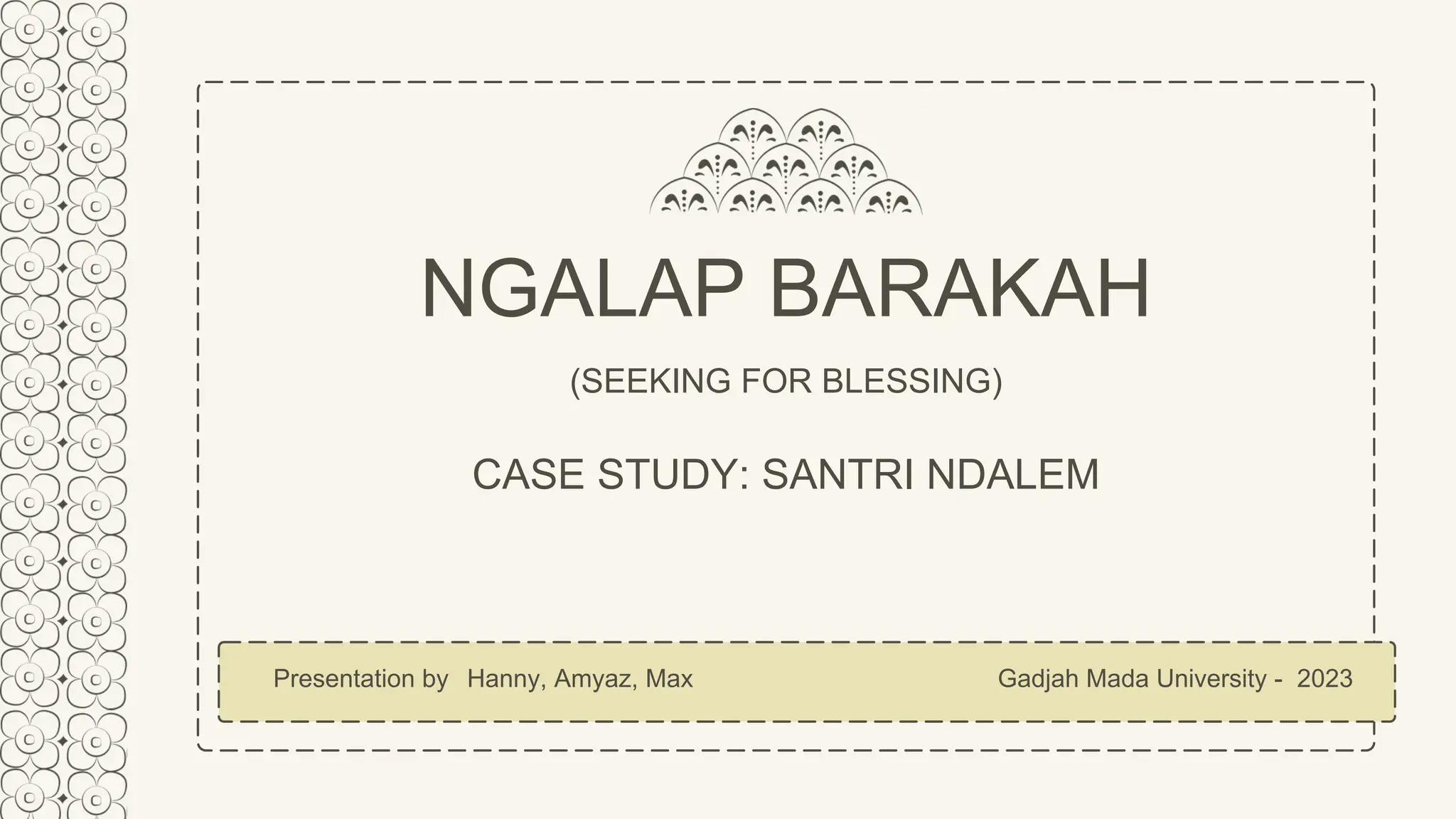 Santri Ndalem - Lived Religion Perspective - HAM Group.pptx