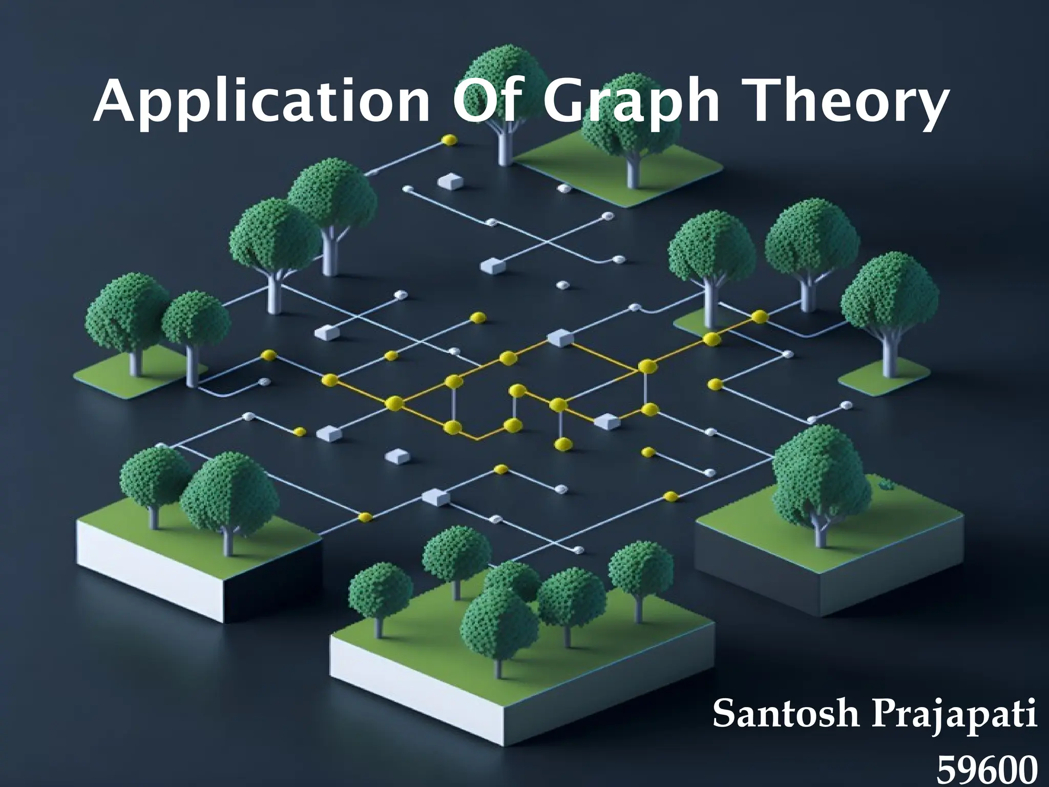 application of gaph theoryyyyyyyyyy.pptx