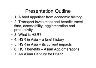 asian high speed rail (HSR): changing economic geographiesn.ppt