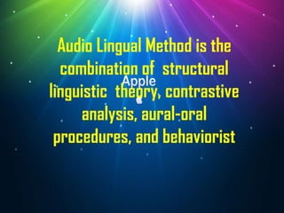 audio lingual method sany | PPTX