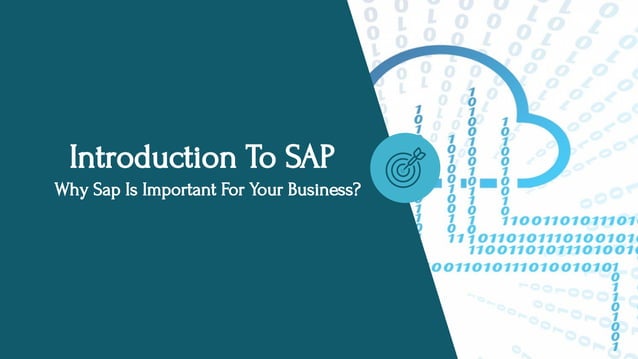 Introduction to SAP - Why SAP is Important for your Business | PPT
