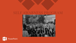 Self awareness program by college student 2021-2025 batch | PPT