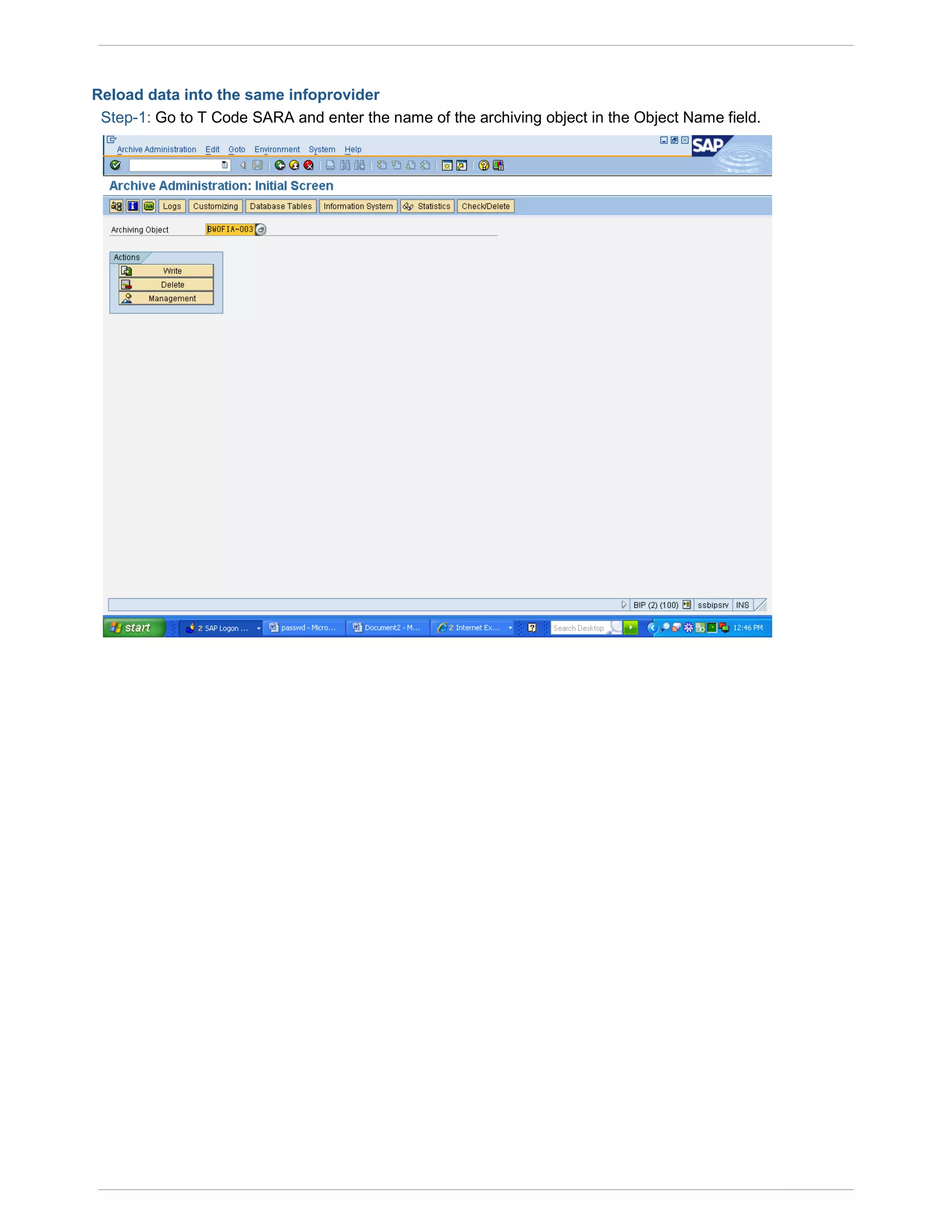 Sap bi step by step procedure for data archiving by adk and reloading ...