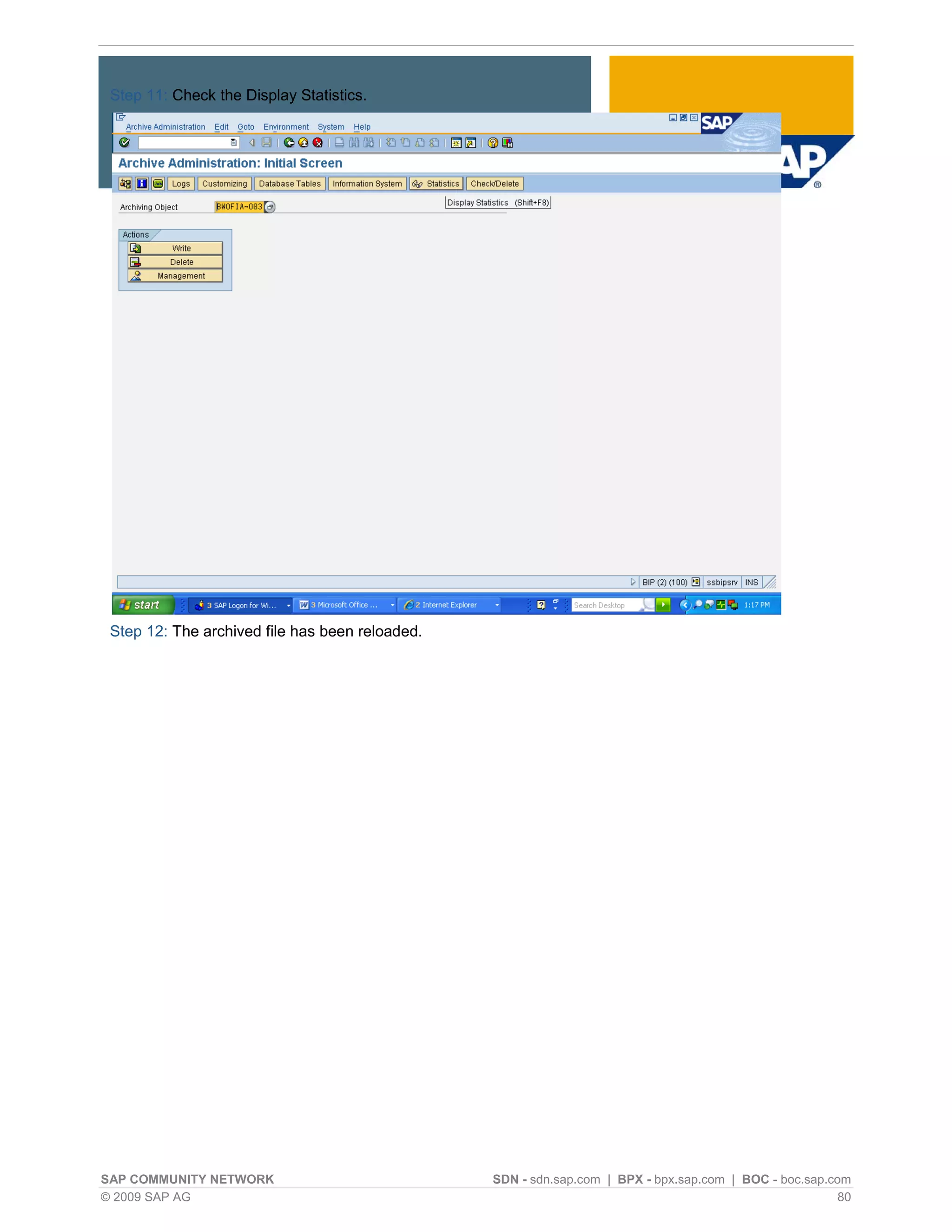 Sap bi step by step procedure for data archiving by adk and reloading ...