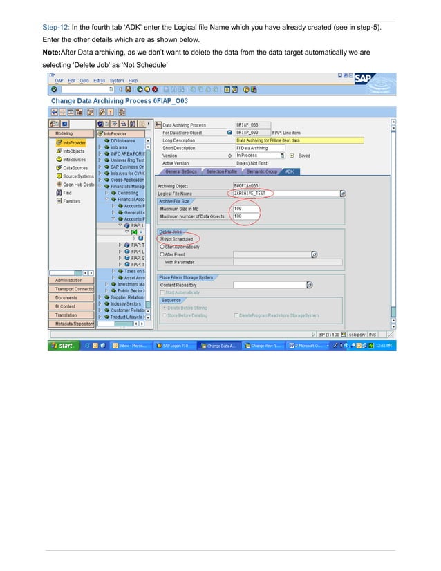 Sap bi step by step procedure for data archiving by adk and reloading ...