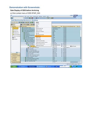 Sap bi step by step procedure for data archiving by adk and reloading ...