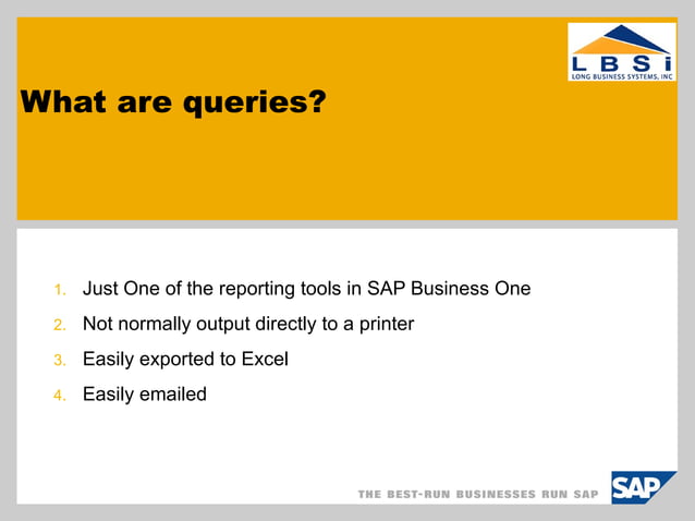Sap Business One Queries Introduction Ppt