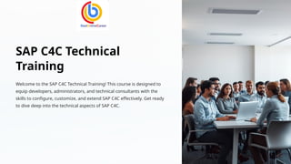TIPS FOR SUCCESS IN SAP C4C TECHNICAL TRAINING | PPT