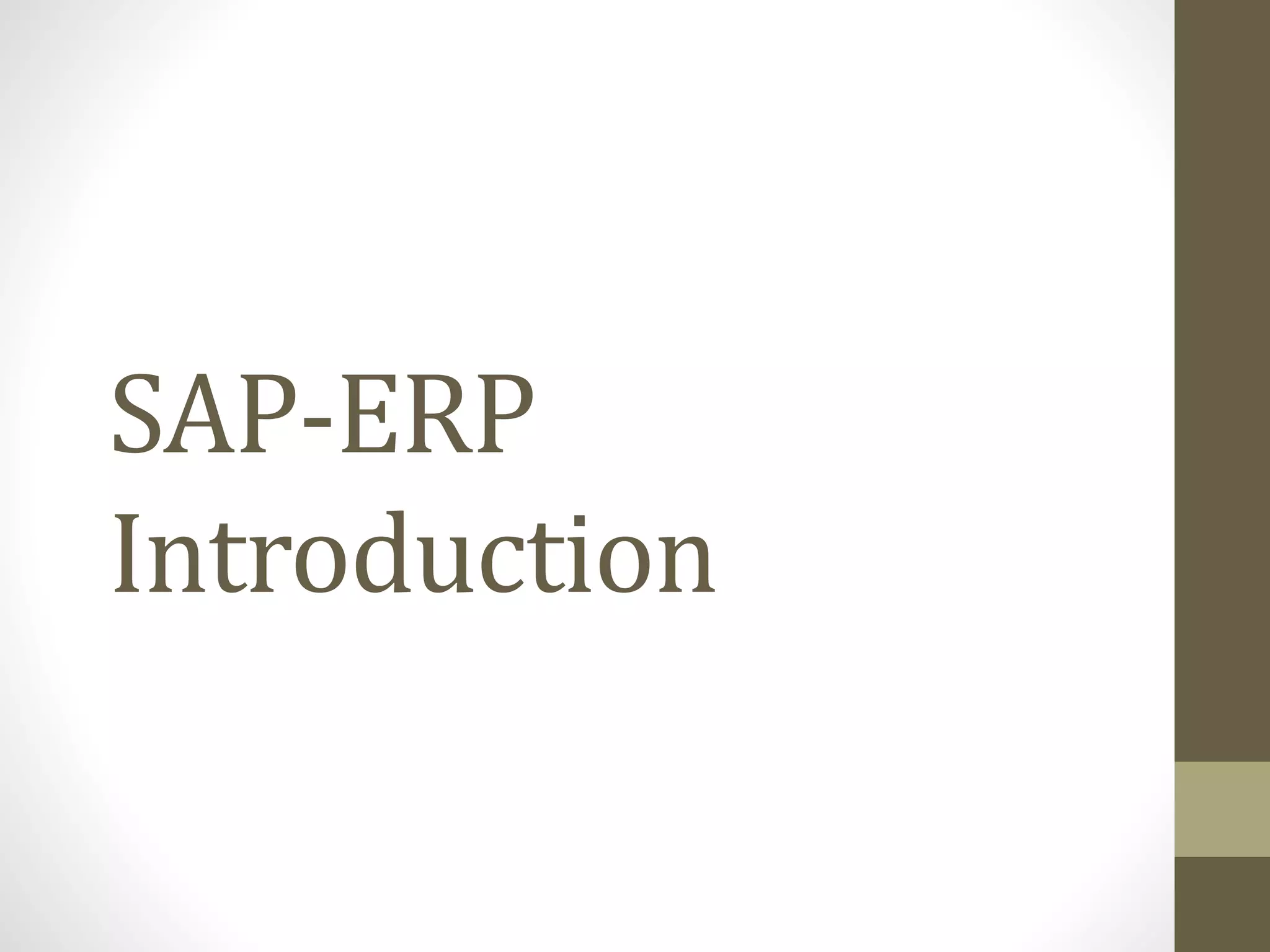 Sap erp introduction | PPTX