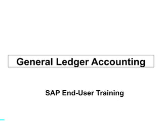 sap-fico-general-ledger-enduser-training.pptx