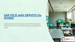 Exploring the Core of Enterprise Finance: SAP FICO | PPTX