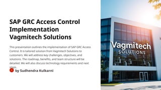 SAP-GRC-Access-Control-Implementation-Vagmitech-Solutions.pptx