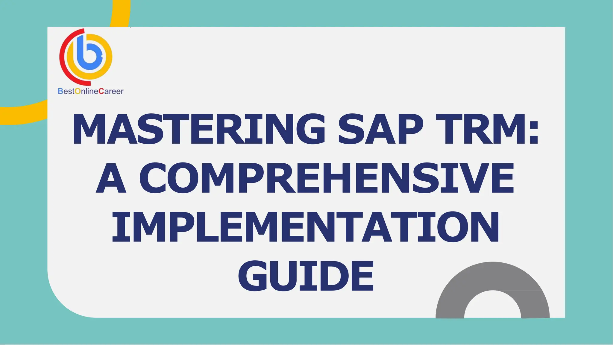 SAP Treasury and Risk Management: A Step-by-Step Implementation Guide | PPTX
