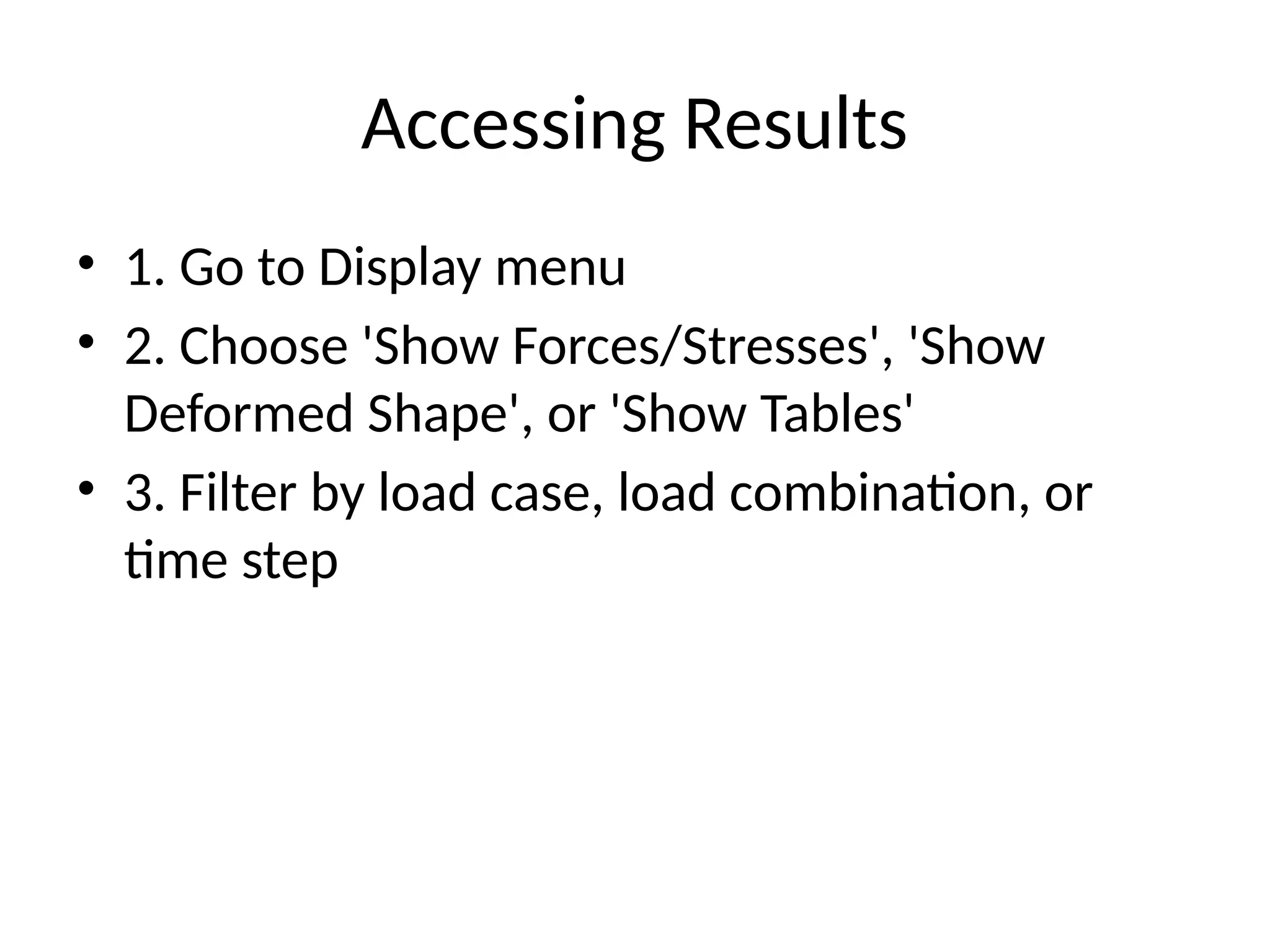 SAP2000_Viewing_Results for structural analysis.pptx