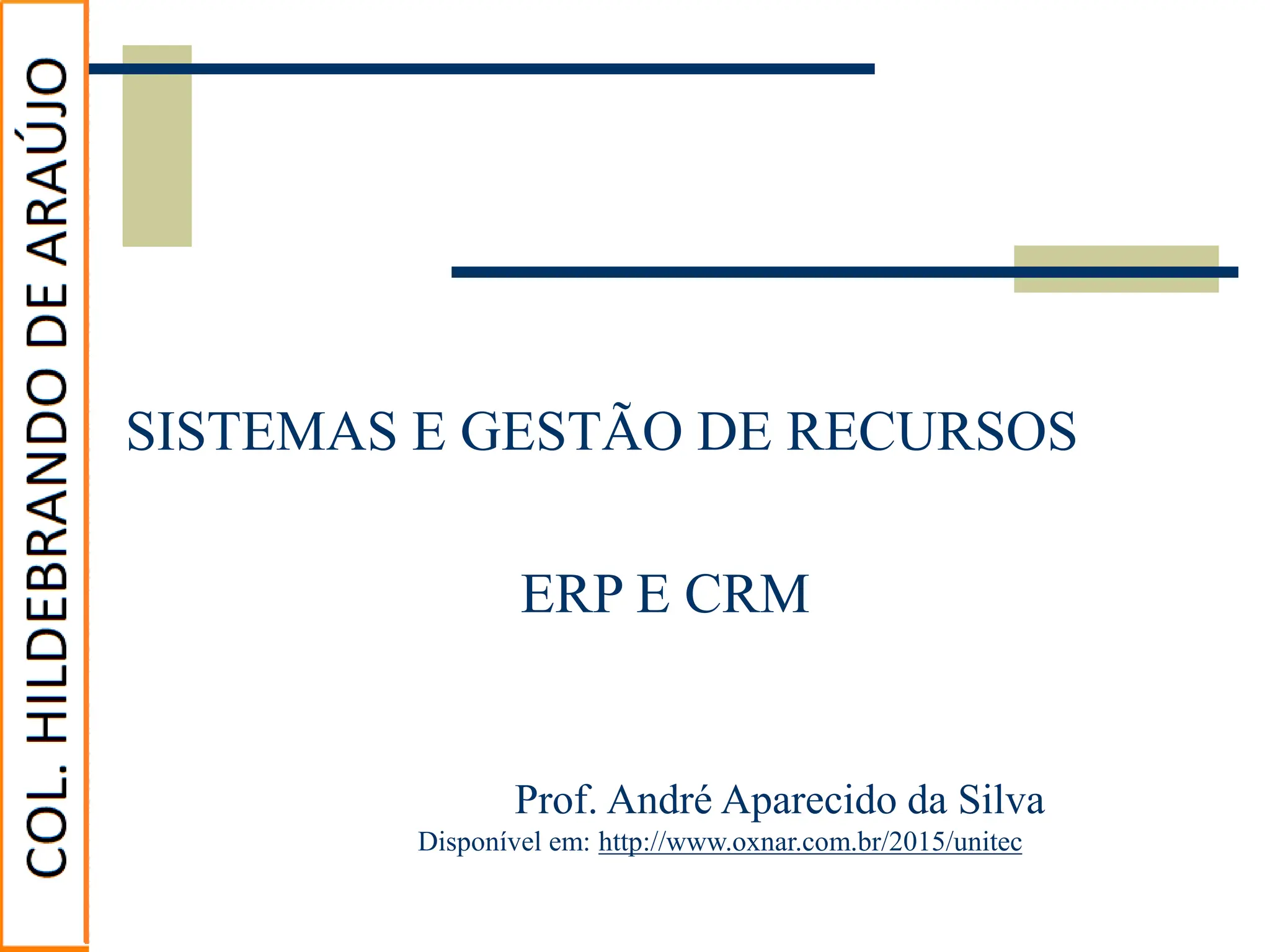 sistemas e gestão de recursos erp e crm para negocios | PPT