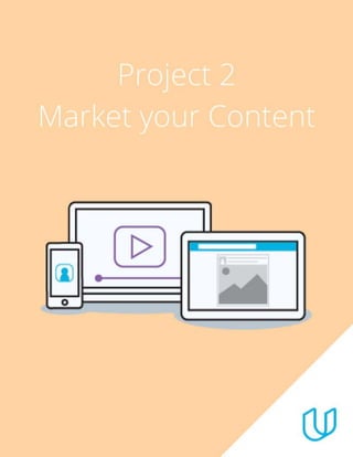 Udacity Market Your Content | PDF