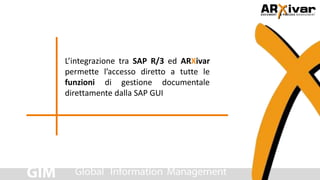 Connettore SAP R/3 - ARXivar | PPTX | Desktop Publishing | Computer Software and Applications