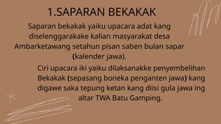 upacara adat SAPARAN BEKAKAK 12 BDP.pptx