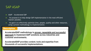 ASAP Methodology for Implementing SAP System | PPT
