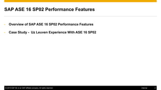 SAP ASE 16 SP02 Performance Features | PPT