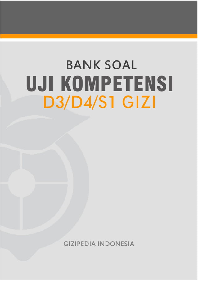 (SAP) Bank Soal Uji Kompetensi Gizi.pdf