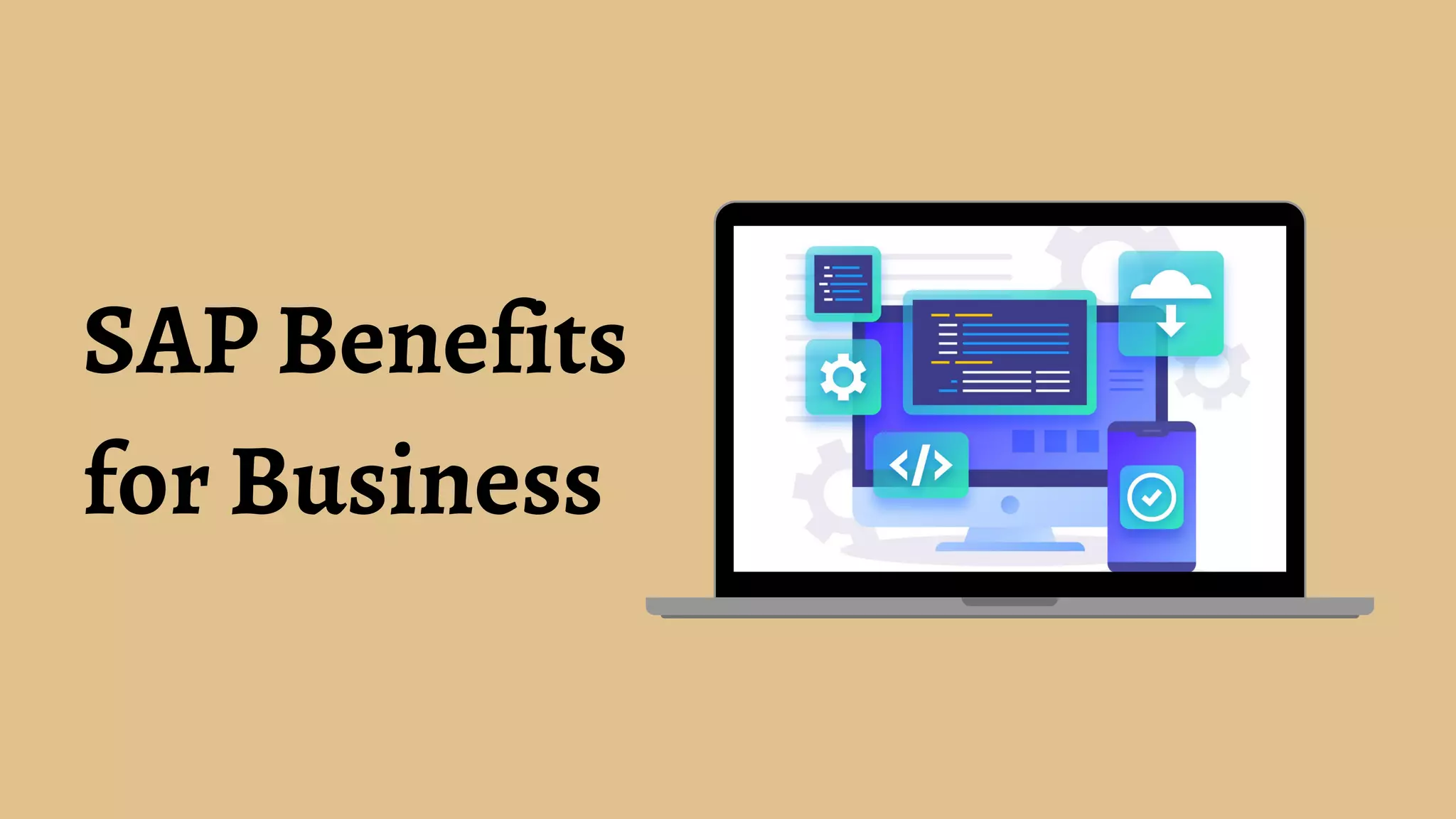 SAP Benefits for Business | PDF