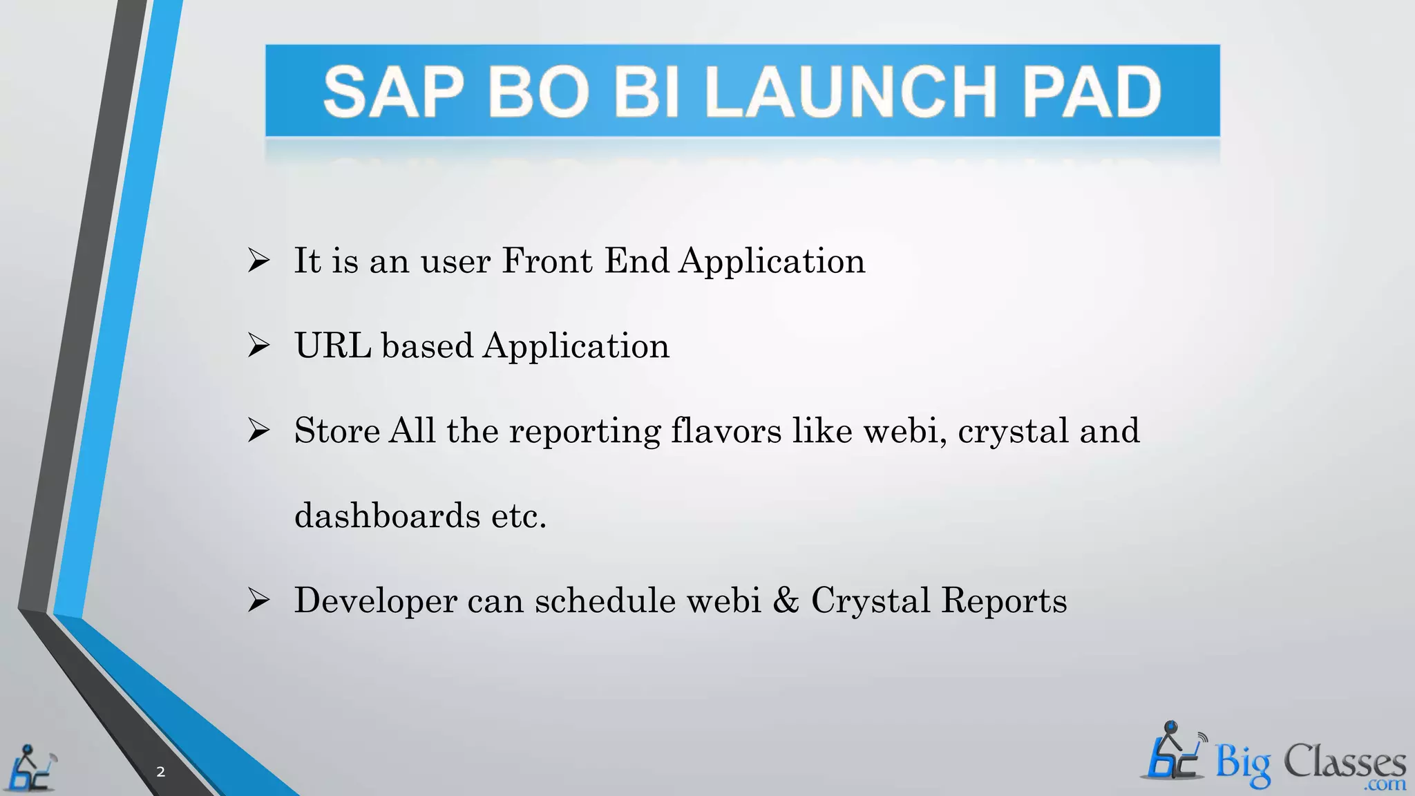 SAP BusinessObjects BI LaunchPad | PPTX
