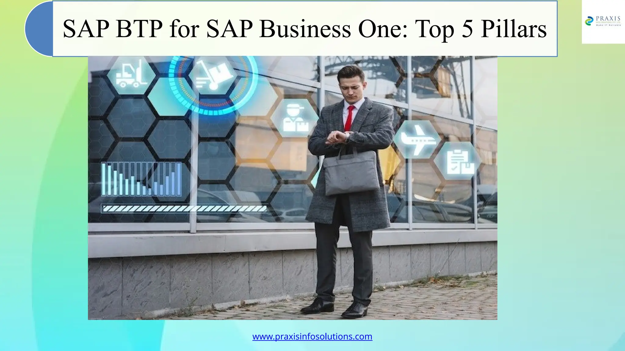 SAP BTP for SAP Business One: Top 5 Pillars | PPTX