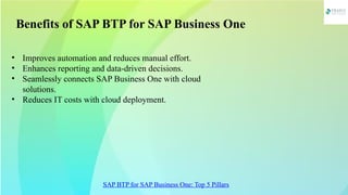 SAP BTP for SAP Business One: Top 5 Pillars | PPTX
