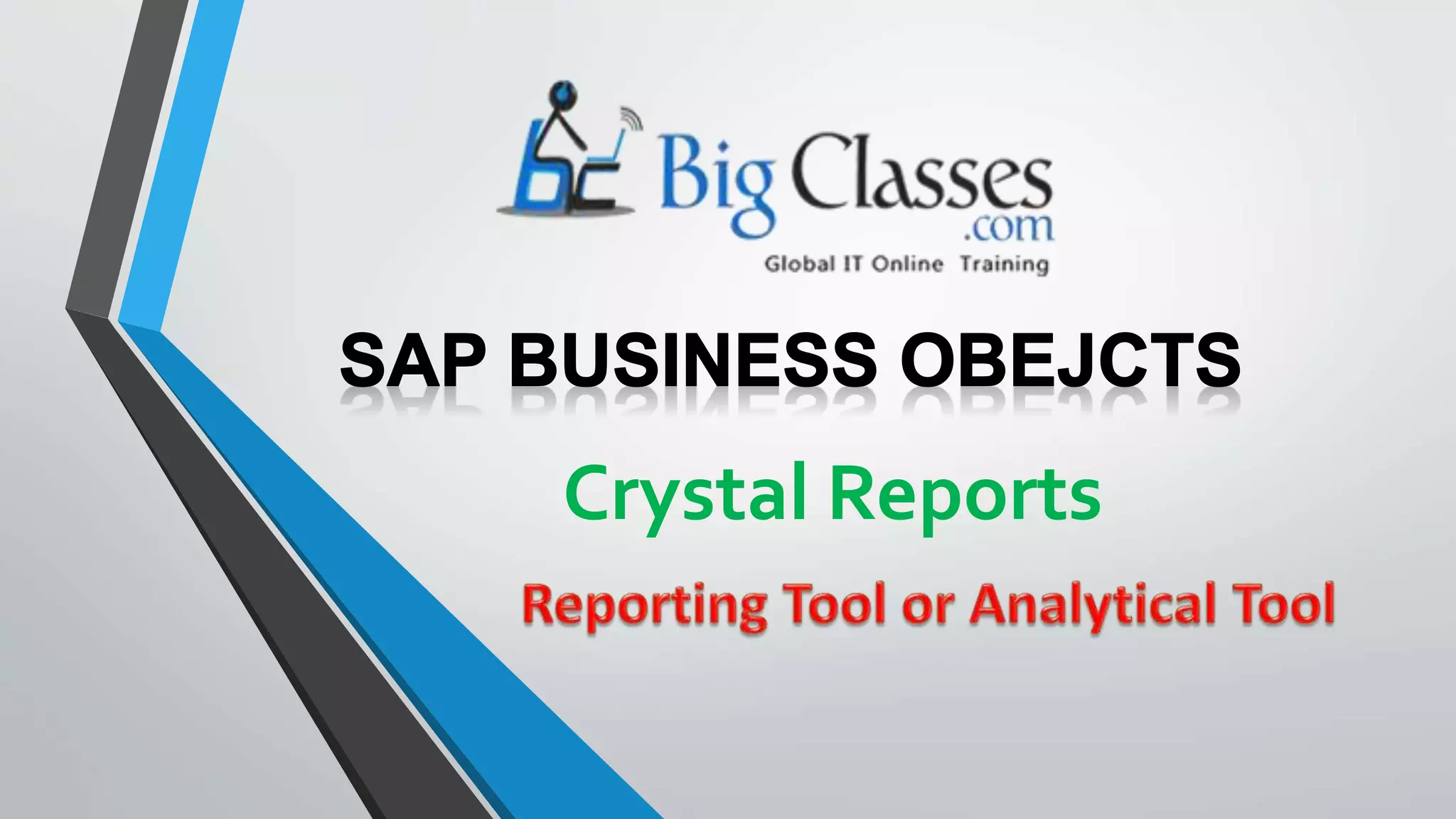 Sap Businessobjects Crystal Reports Ppt
