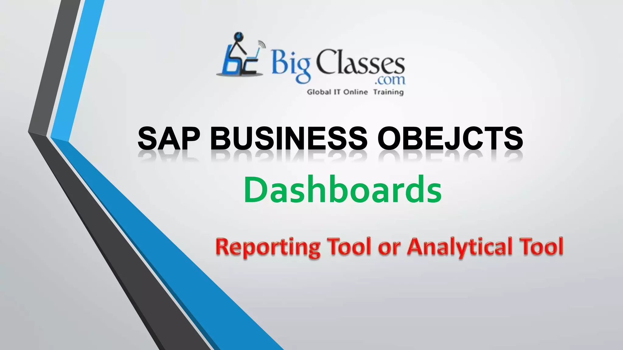 SAP BusinessObjects Dashboards | PPT