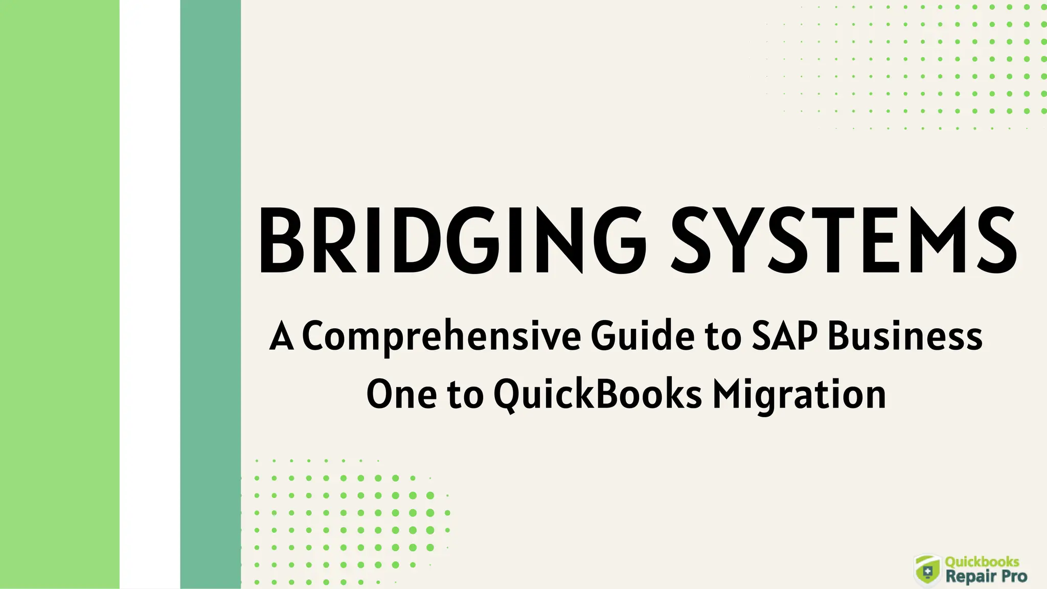 Seamless Transition: Migrating from SAP Business One to QuickBooks | PDF