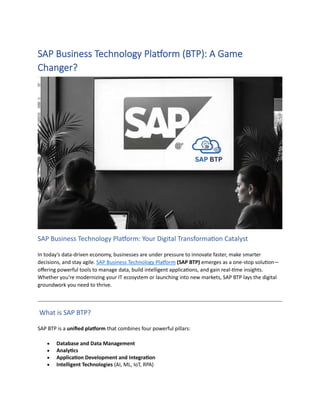 SAP Business Technology Platform (BTP) - A Game Changer- Web.pdf