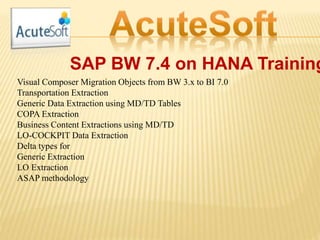 Sap bw 7.4 on hana training | PPT